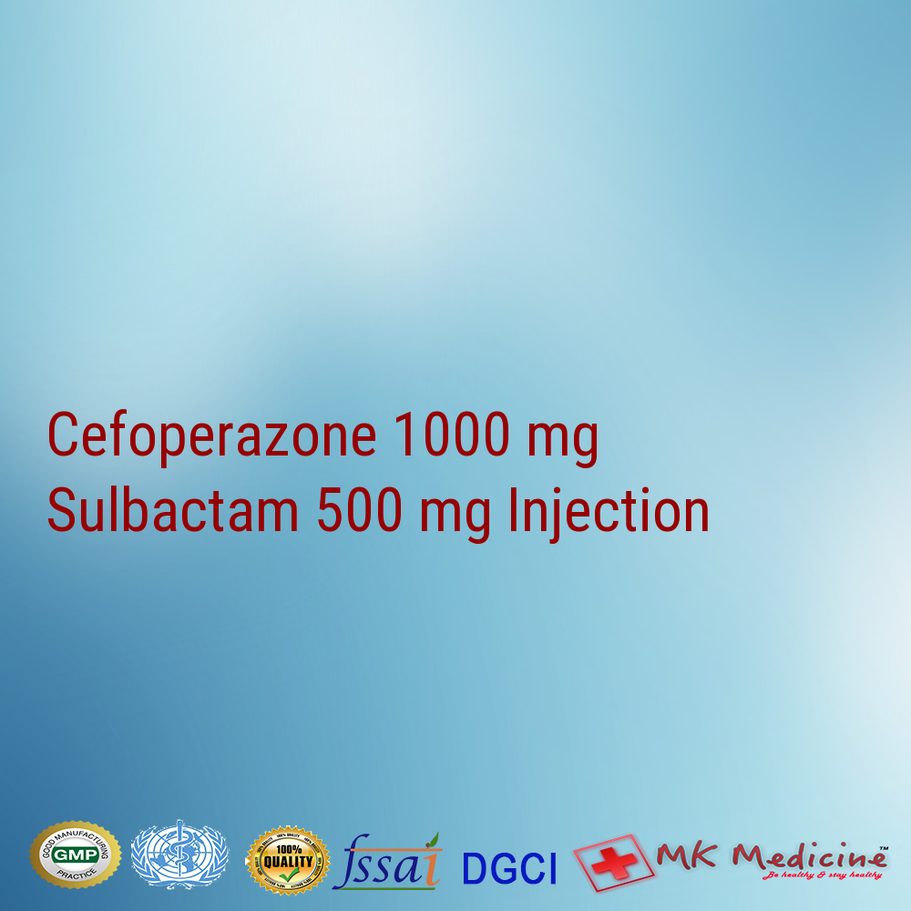 Cefoperazone 1000 mg Sulbactam 500 mg Injection