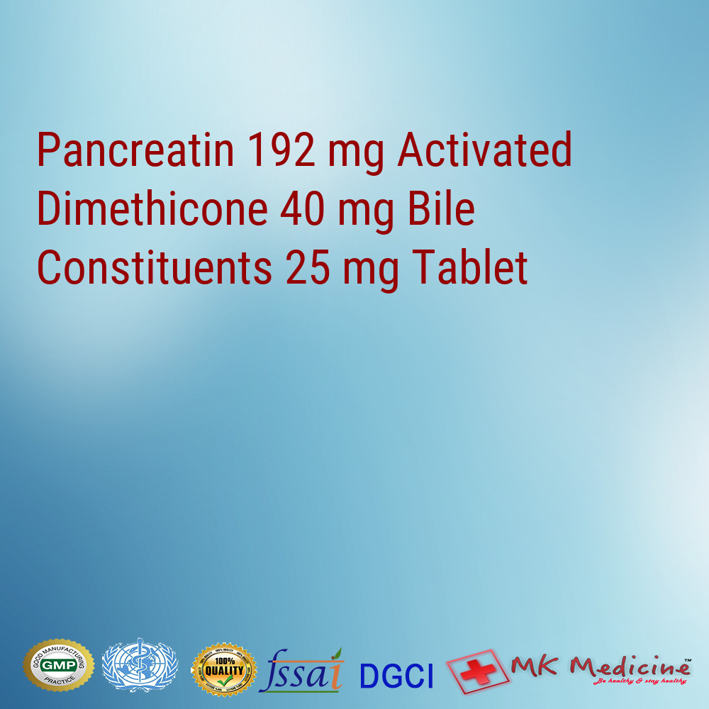 Pancreatin 192 mg Activated Dimethicone 40 mg Bile Constituents 25 mg ...